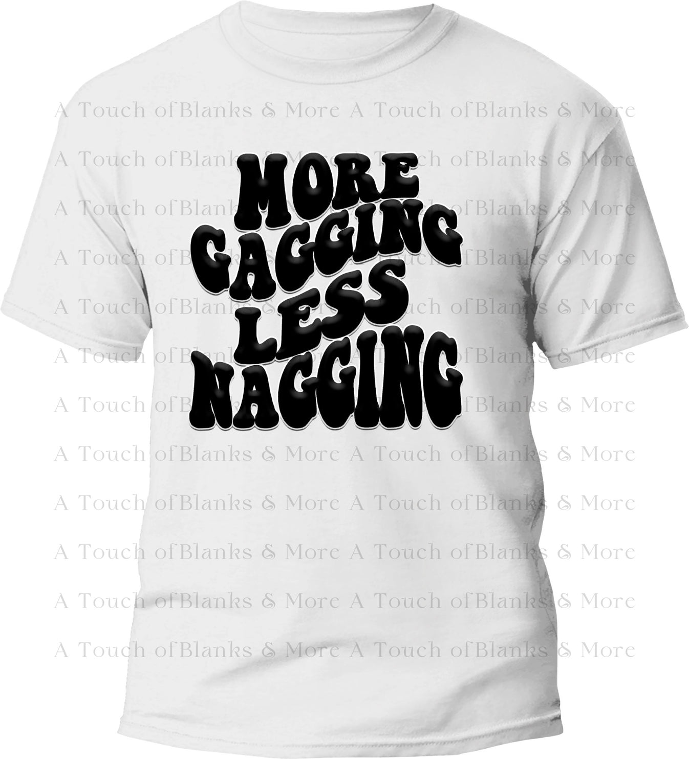More Gagging Less Nagging (Digital Download) Includes Mockup – A Touch ...